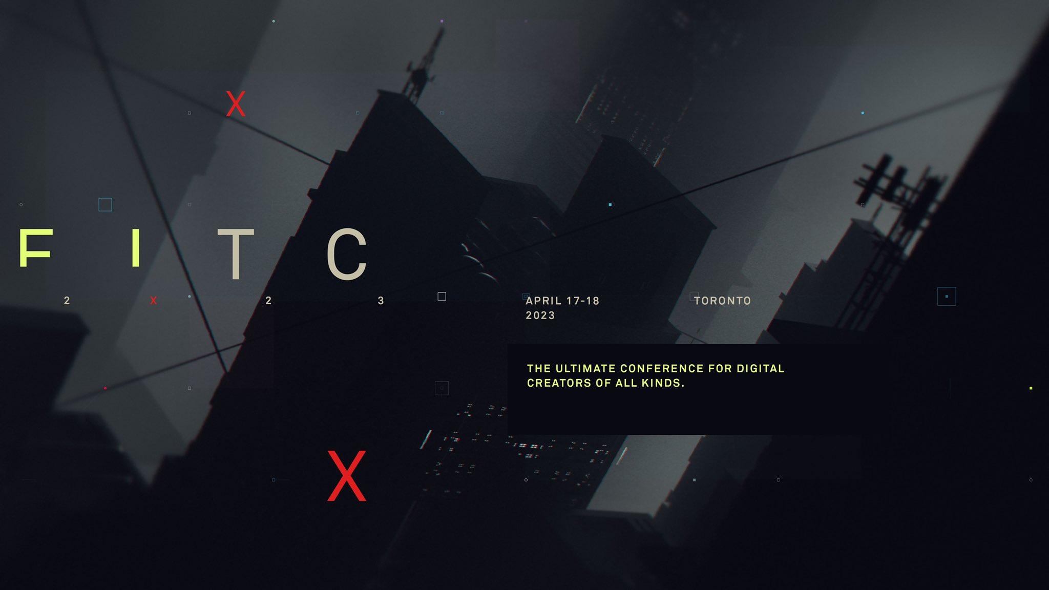 FITC Toronto, April 17-18, 2023 event invitation