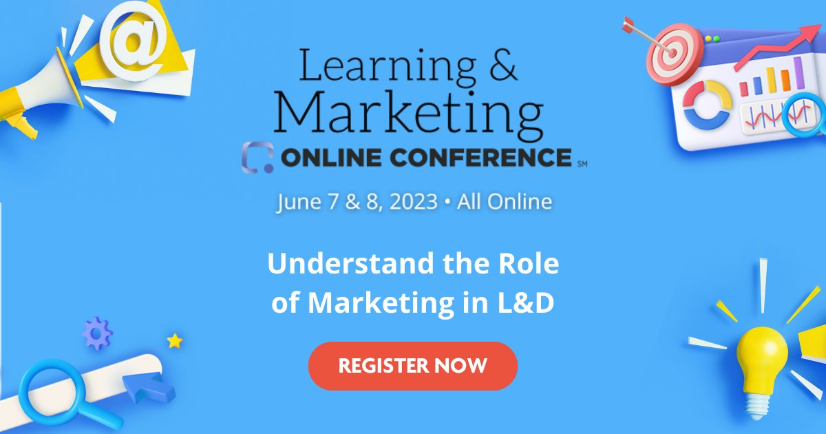 Learning & Marketing Online Conference, June 7-8, 2023